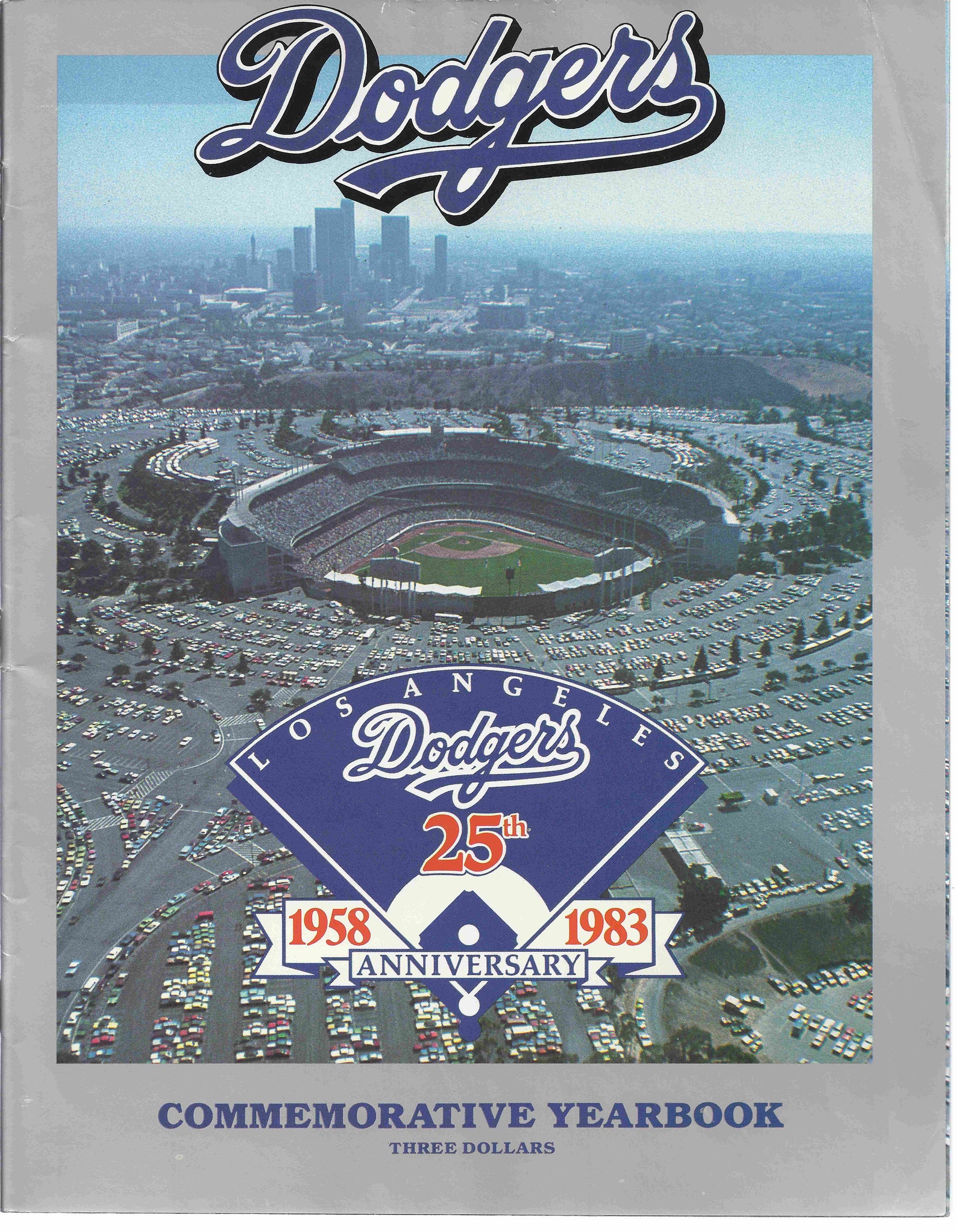 1983 Los Angeles Dodgers Commemorative Yearbook: 25th Anniversary Issue ...