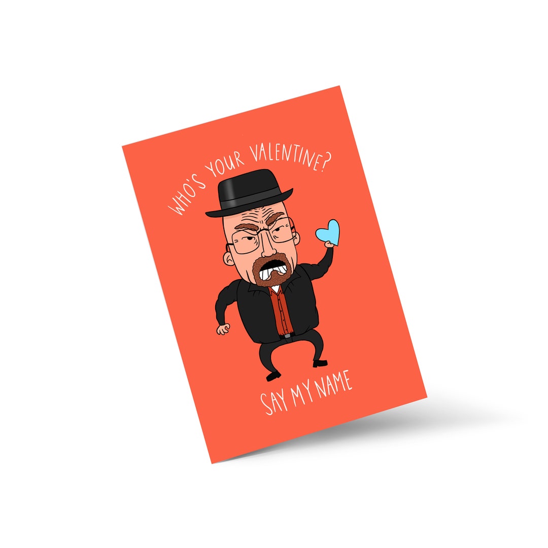 Breaking Bad Heisenberg Valentine's Day Card - Etsy
