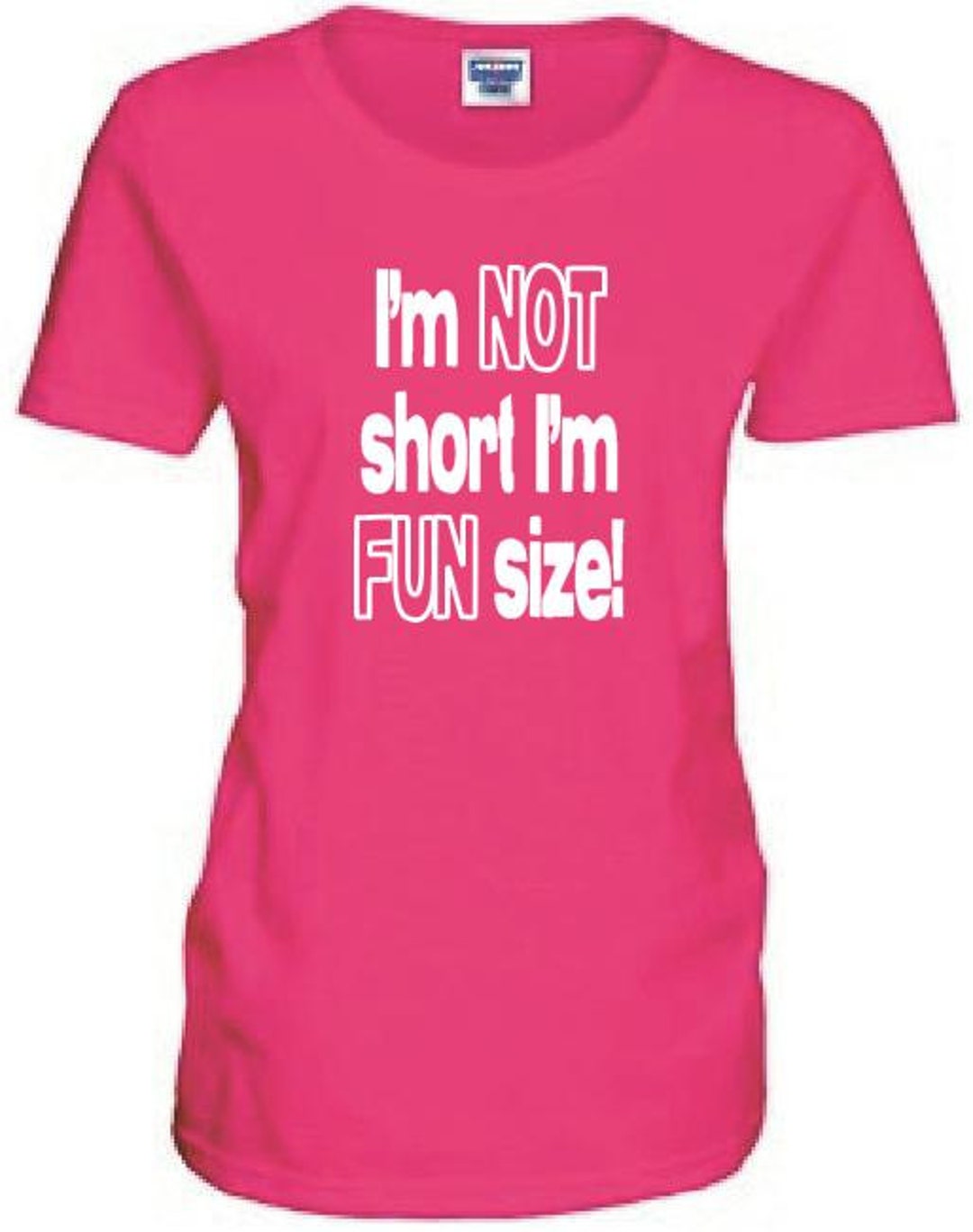 I'm NOT Short I'm FUN Size T-shirt Sizes Small to Xx-large Great ...
