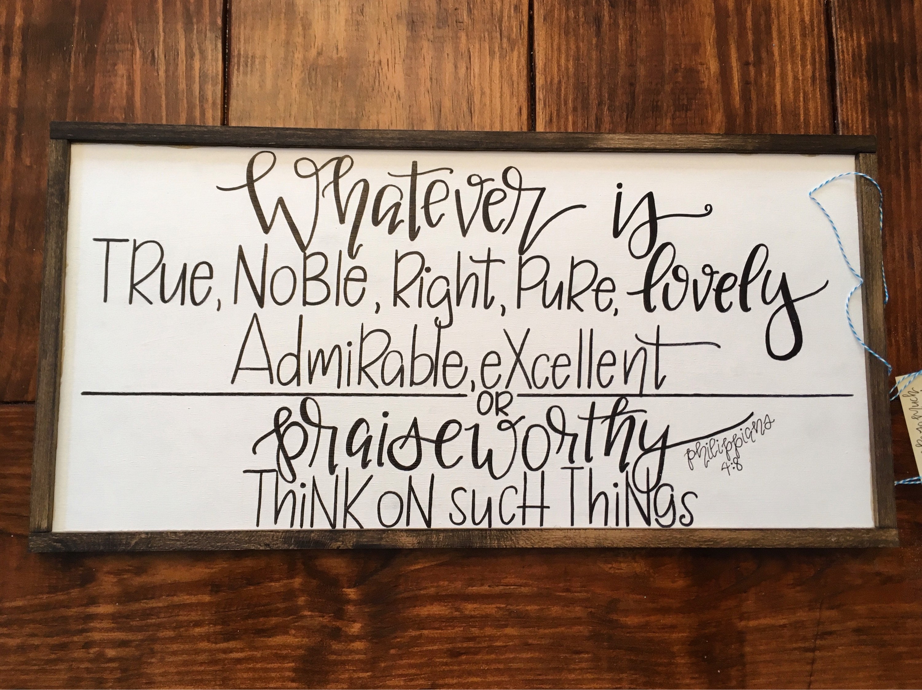 Philippians 4:8 Sign//Hand-lettered//Handmade Sign//Wood | Etsy