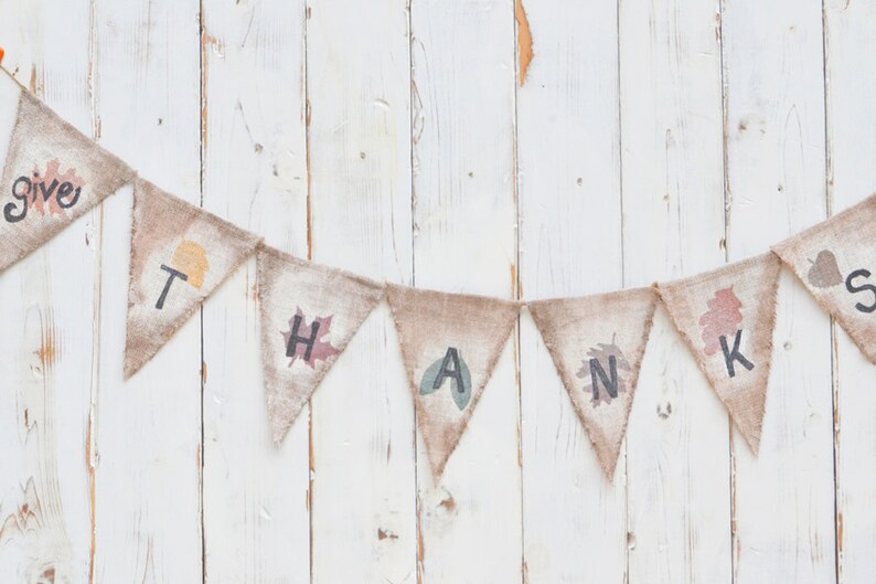 7 Pennant Fall Leaf Give Thanks Burlap Banner, Flag, Bunting, Pennant ...