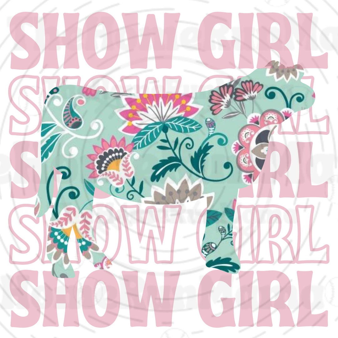 Show Girl Meets Paisley Cow: Livestock Show Week Apparel PNG SVG JPG - Etsy