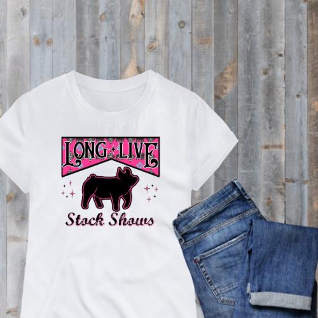Long Live Stock Shows | Show Swine Show Pig | PNG Digital Download ...