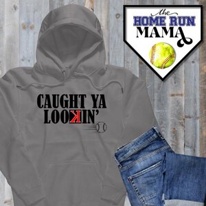 Caught Ya Lookin' | Baseball Softball | Backward K | Pitcher Catcher ...