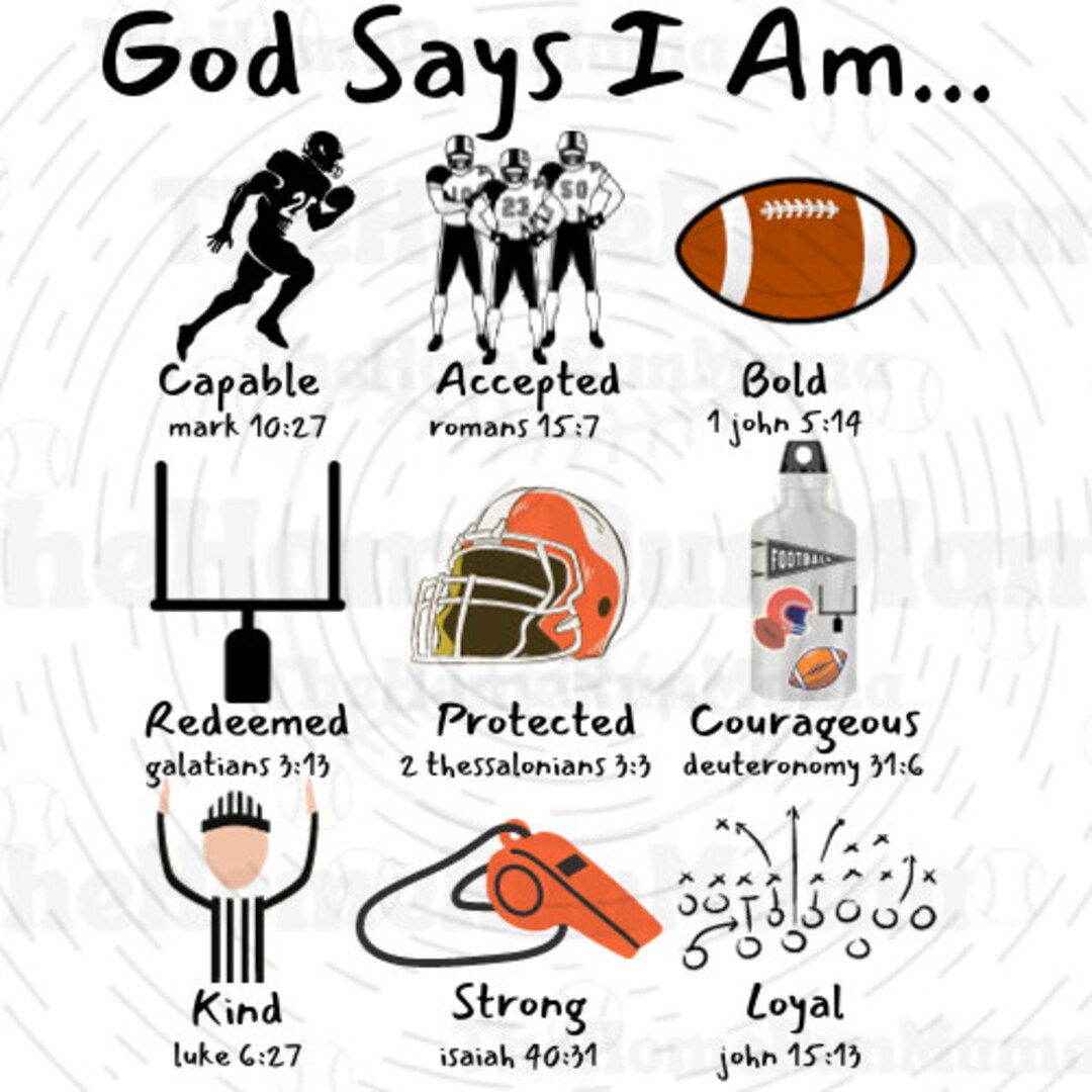 God Says I Am... PNG I Football Designs Capable Accepted - Etsy