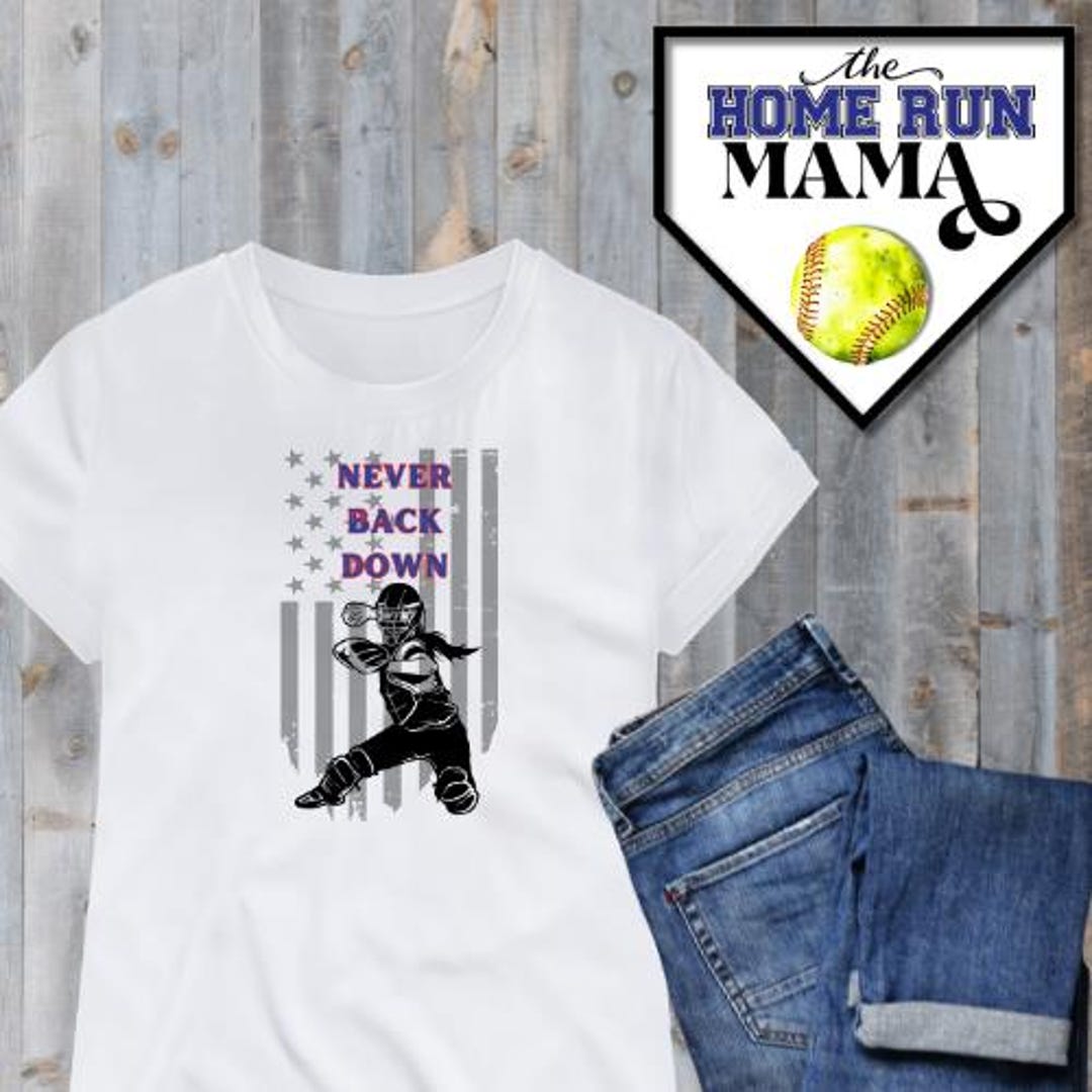 Never Back Down Softball Catcher PNG | Softball is for Girls | All ...