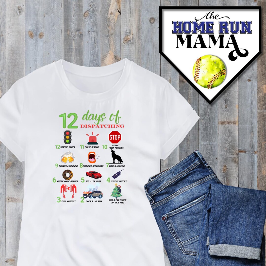 12 Days of Dispatching Christmas PNG Design | Emergency Dispatcher ...