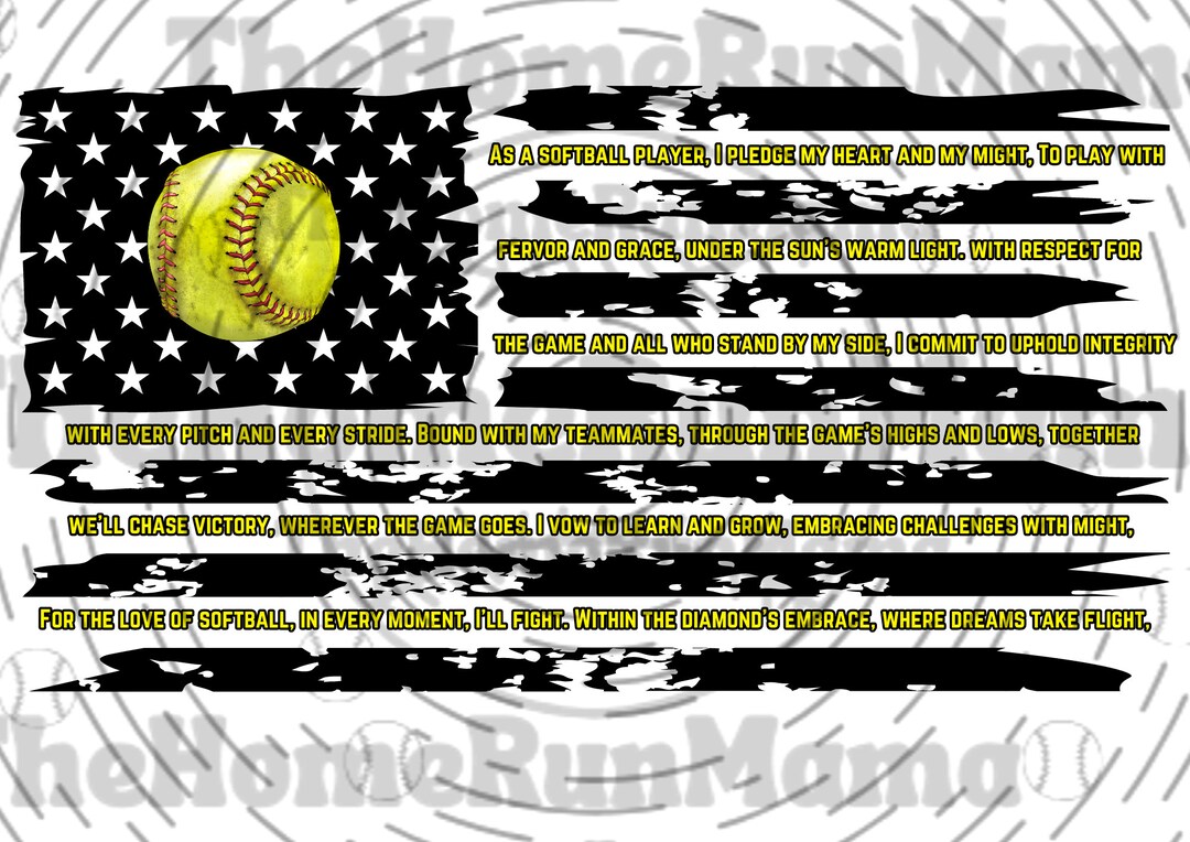 Softball Pledge Distressed American Flag Digital Design Softball Mantra ...