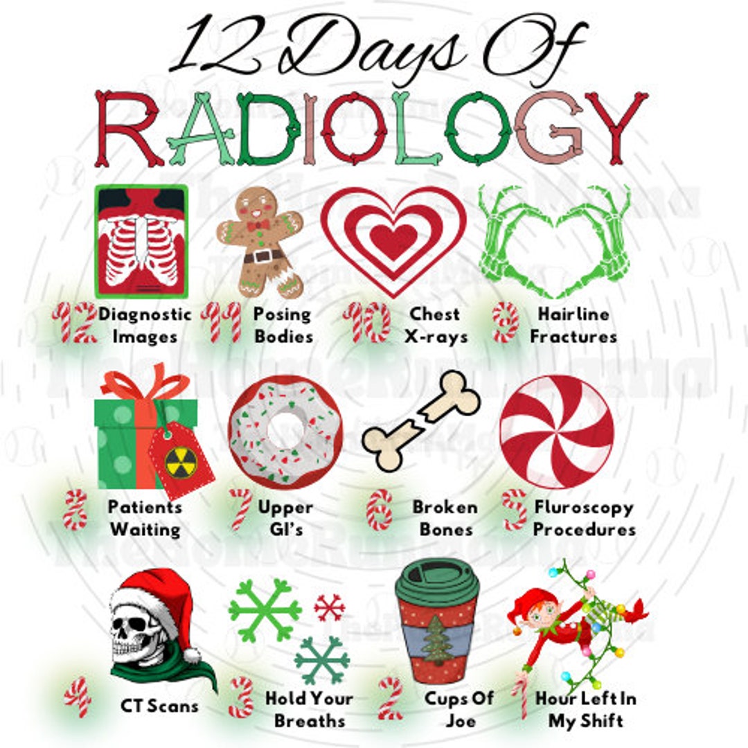 12 Days of Radiology PNG SVG JPG Christmas R T Design Medical Christmas ...