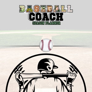 Printable Baseball Coach Season Planner | Baseball Season Planning ...