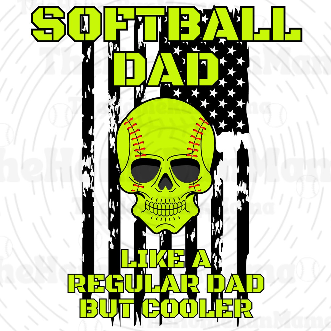 Softball Dad: Like a Regular Dad but Cooler PNG Digital Download - Etsy