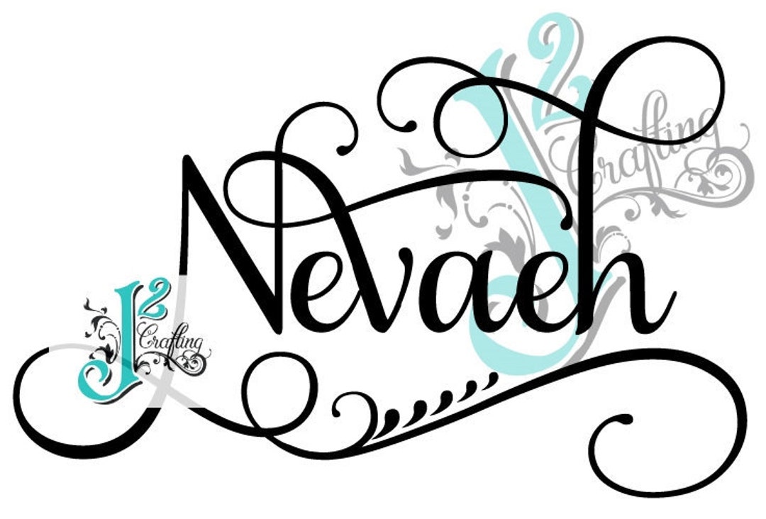 Nevaeh - SVG / EPS / PNG - Cut File - Etsy
