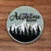 Mountain Adventure Begins, Cabin Wall Decor, Camping Decor, Nursery ...