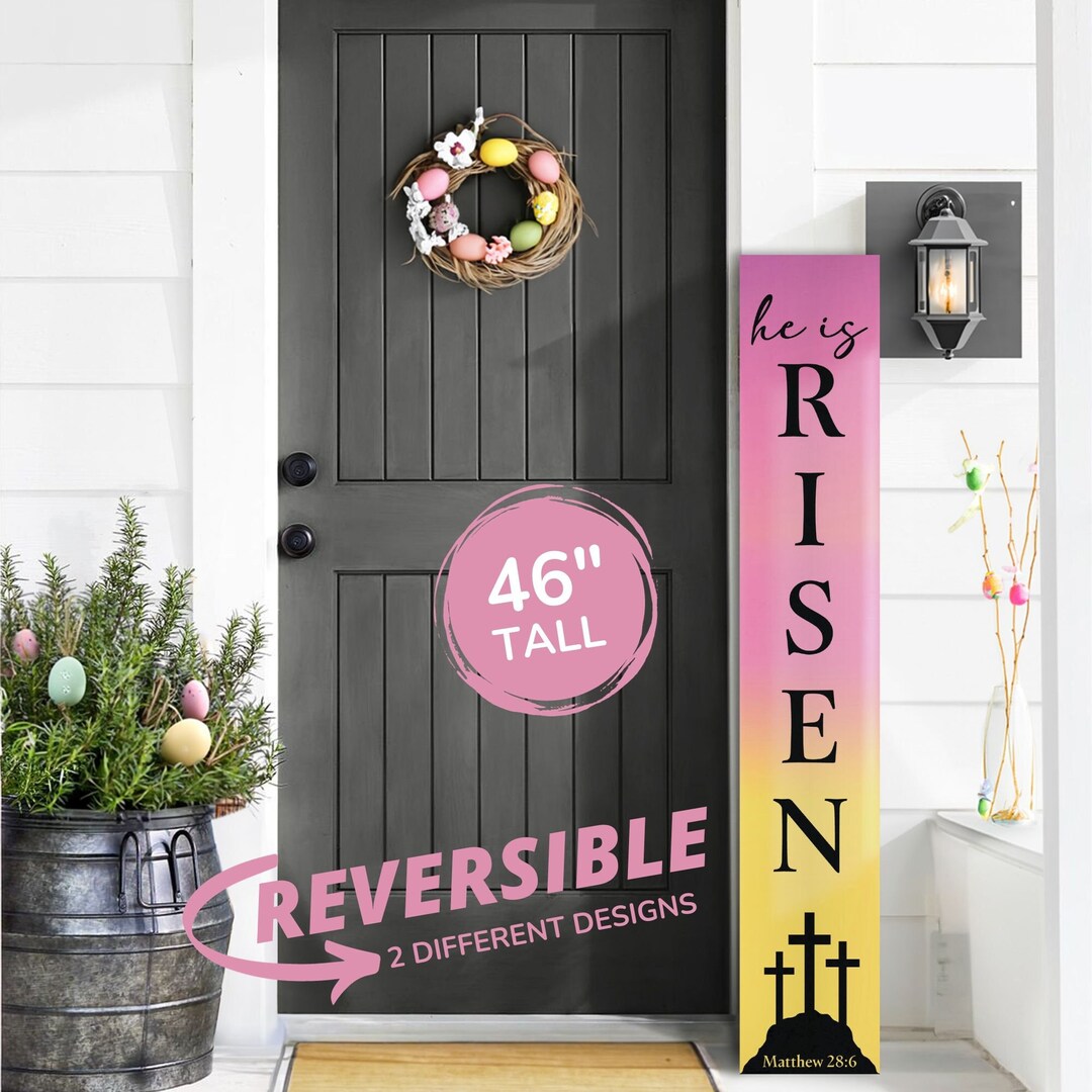 He is Risen Easter Porch Sign: Religious Welcome Decor, 46" Tall - Etsy