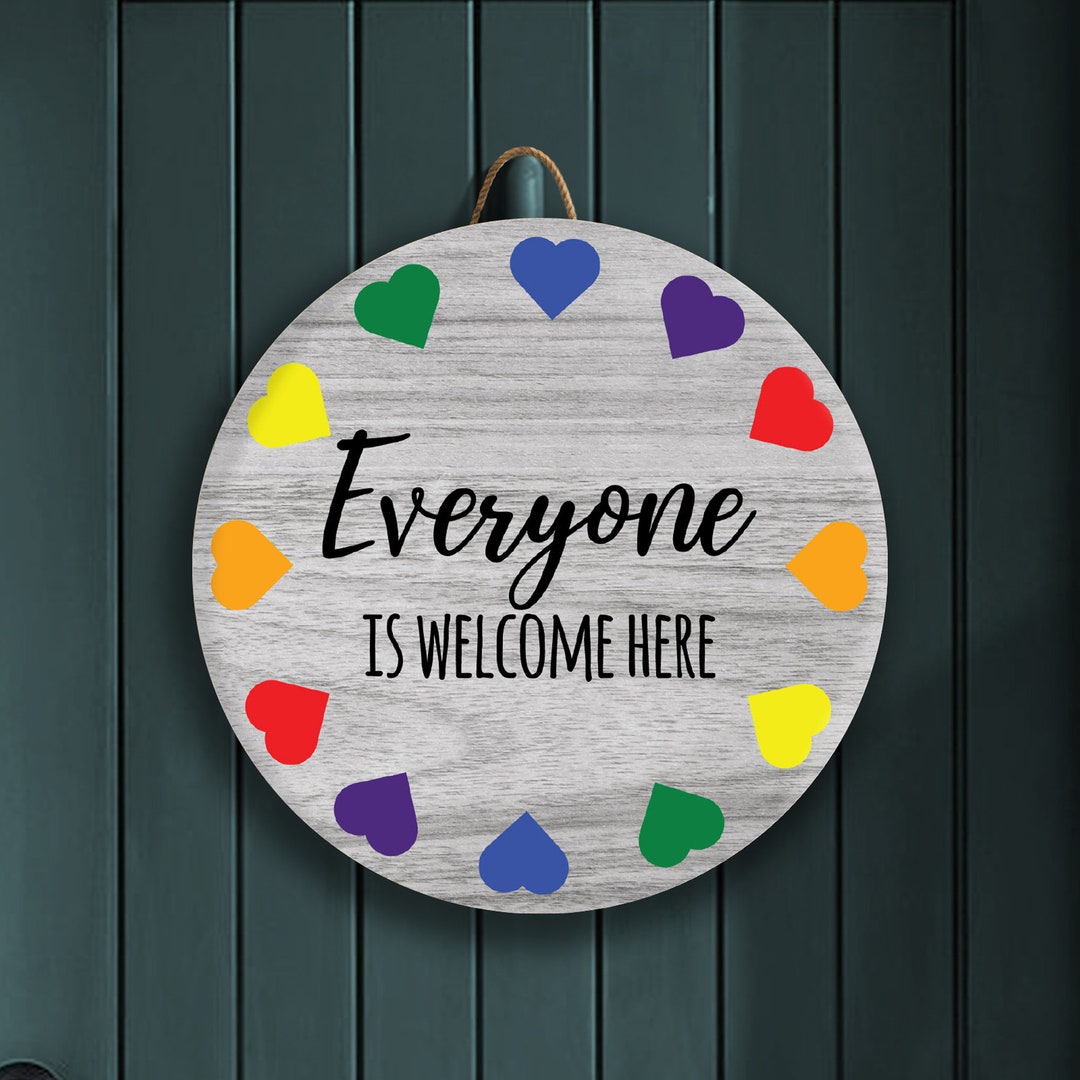 Everyone Welcome Here, Everyone Welcome Sign, Welcome Door Sign, Front ...