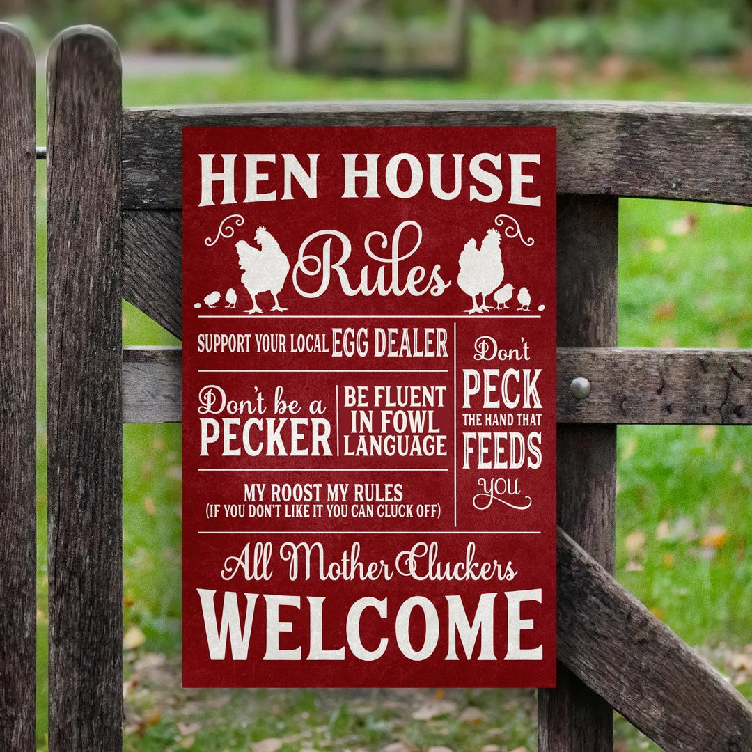 Funny Hen House Rules Sign: Weatherproof Farmhouse Decor - Etsy