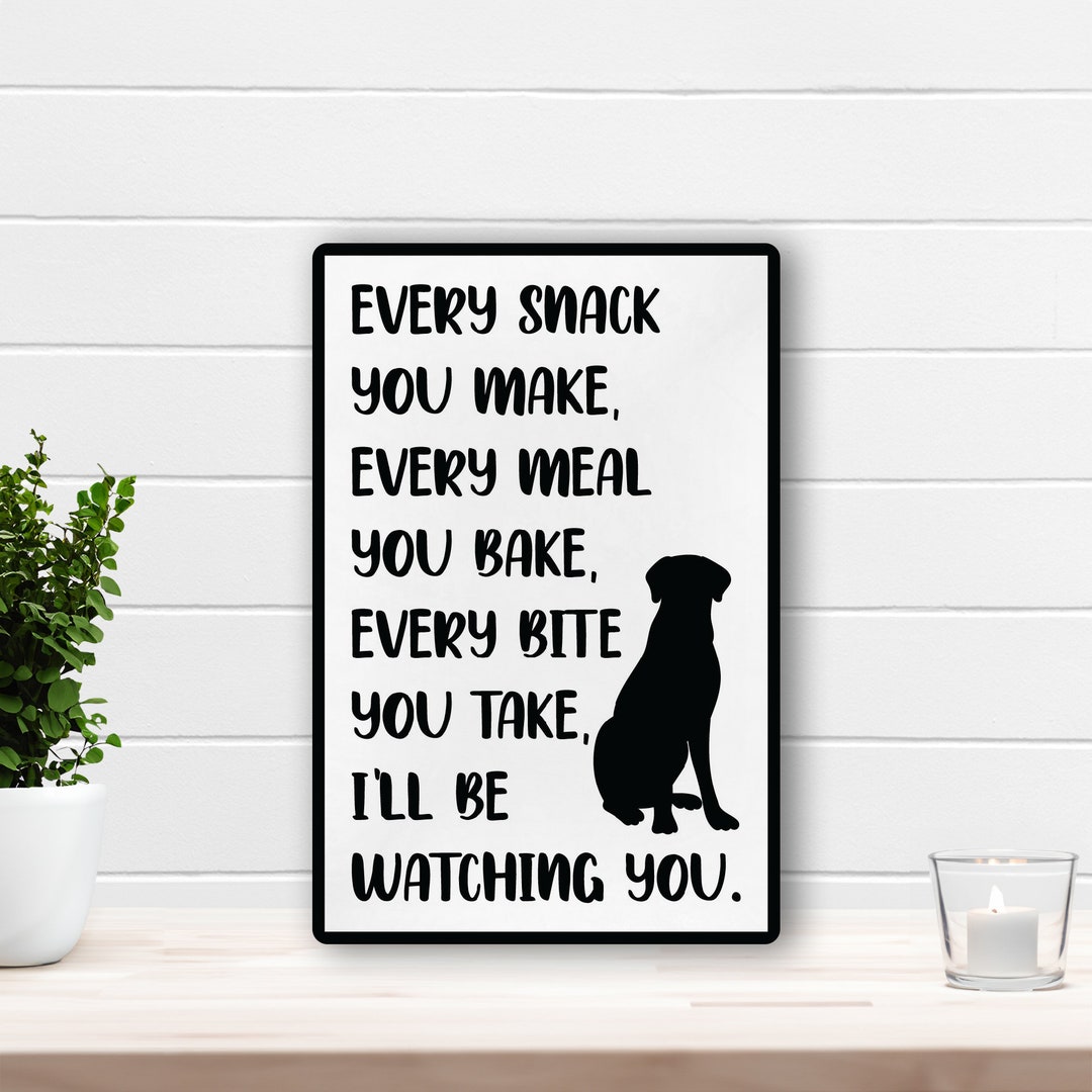 Funny Dog Watching You Sign: Pet Decor, Dog Lover Gift - Etsy