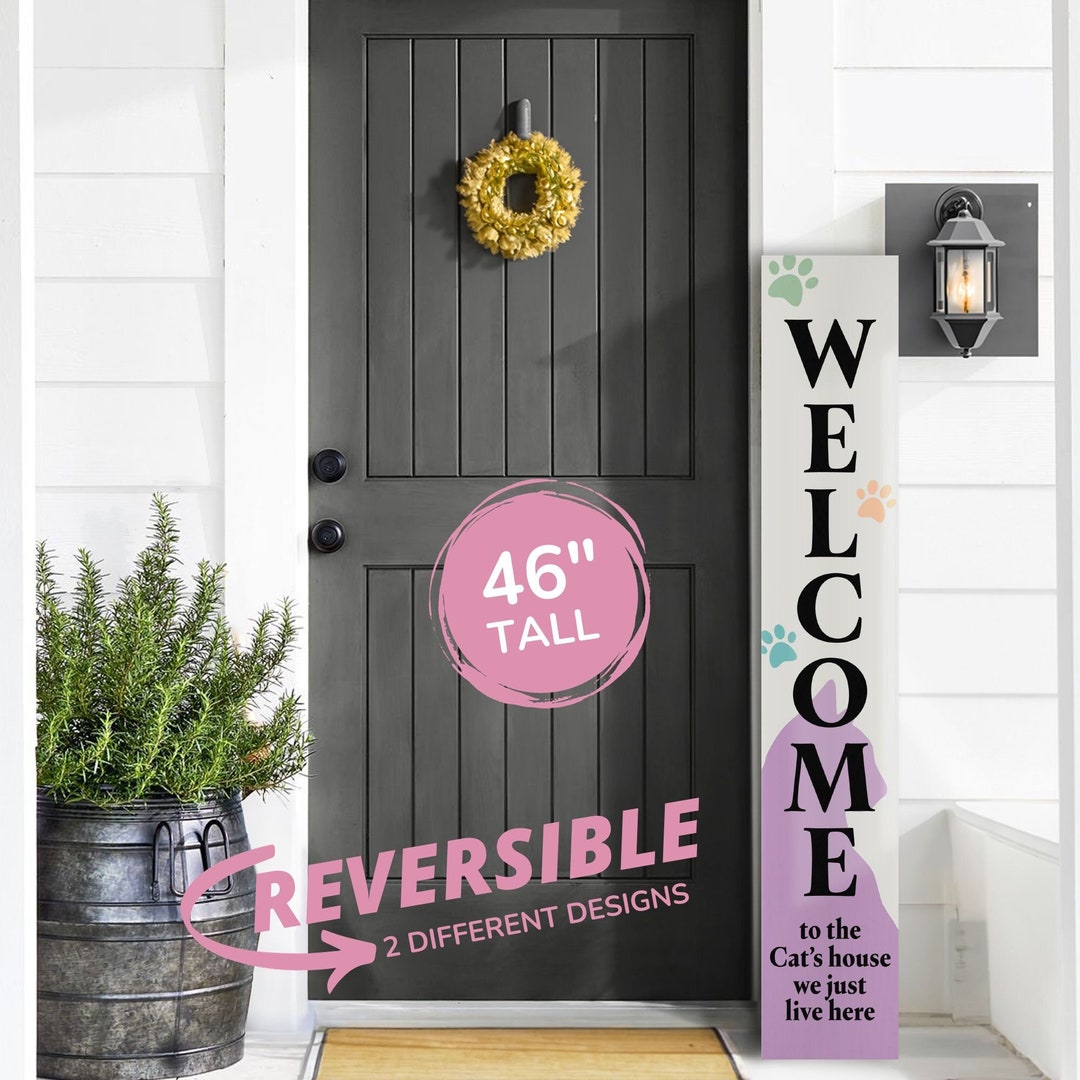 Cat Owner Gift, Cat Home Decor, Cat Sign, Porch Leaner Sign, Welcome ...