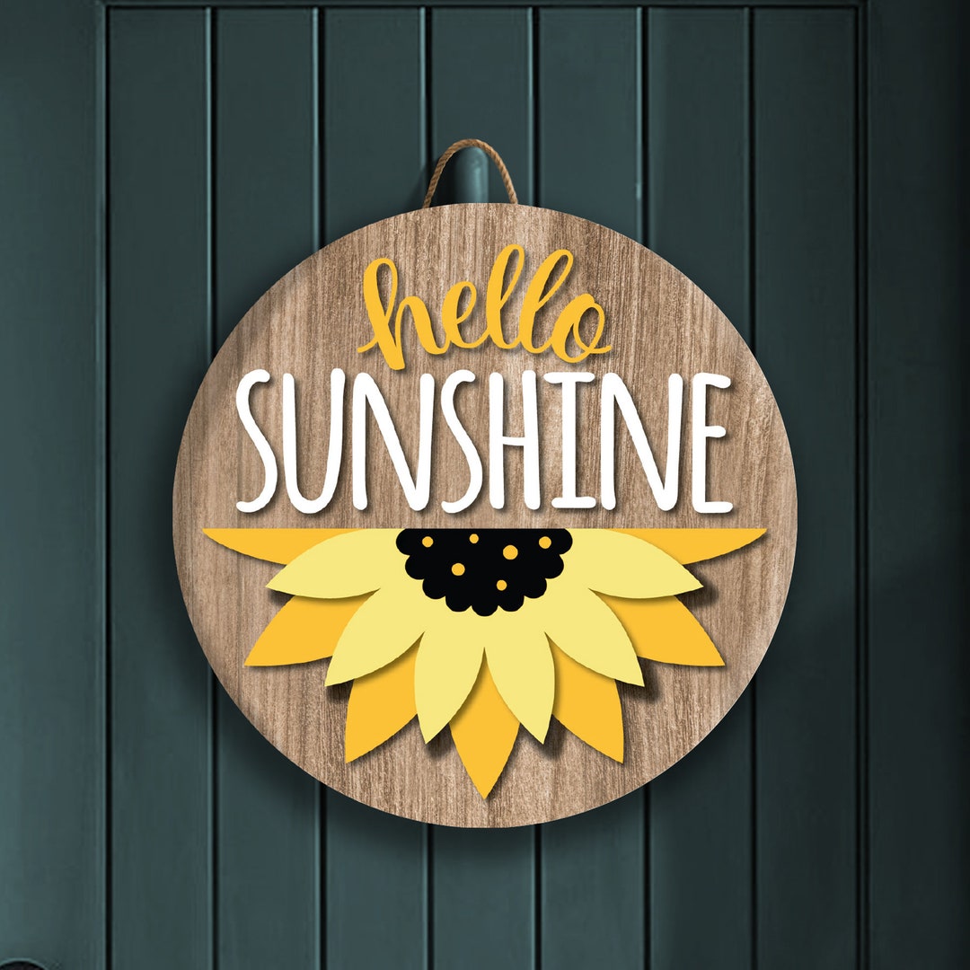 Hello Sunshine Decor, Hello Sunshine Door Sign, Round Hello Sign, Hello ...