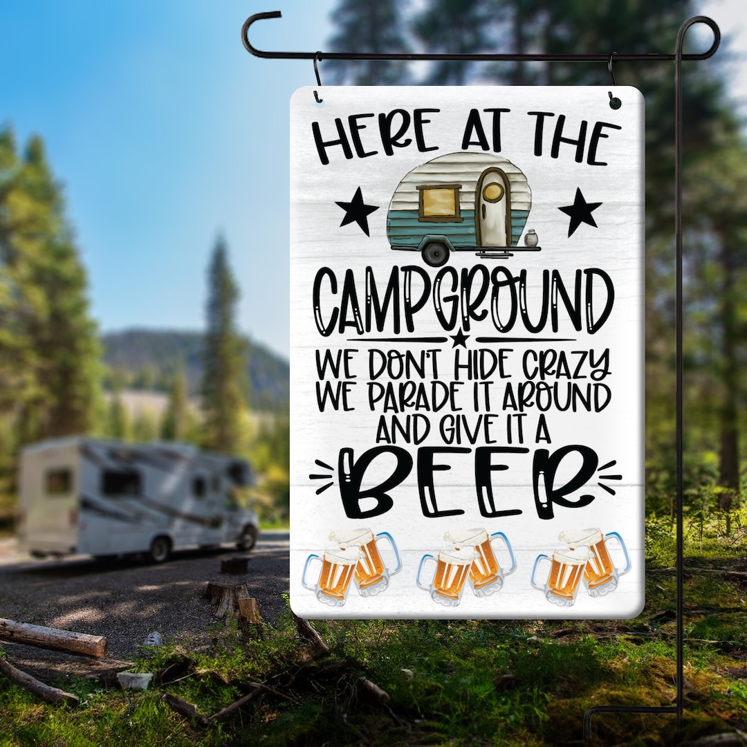 Campground Flag, Camp Metal Sign, Metal Flag Sign, Funny Camp Flag ...