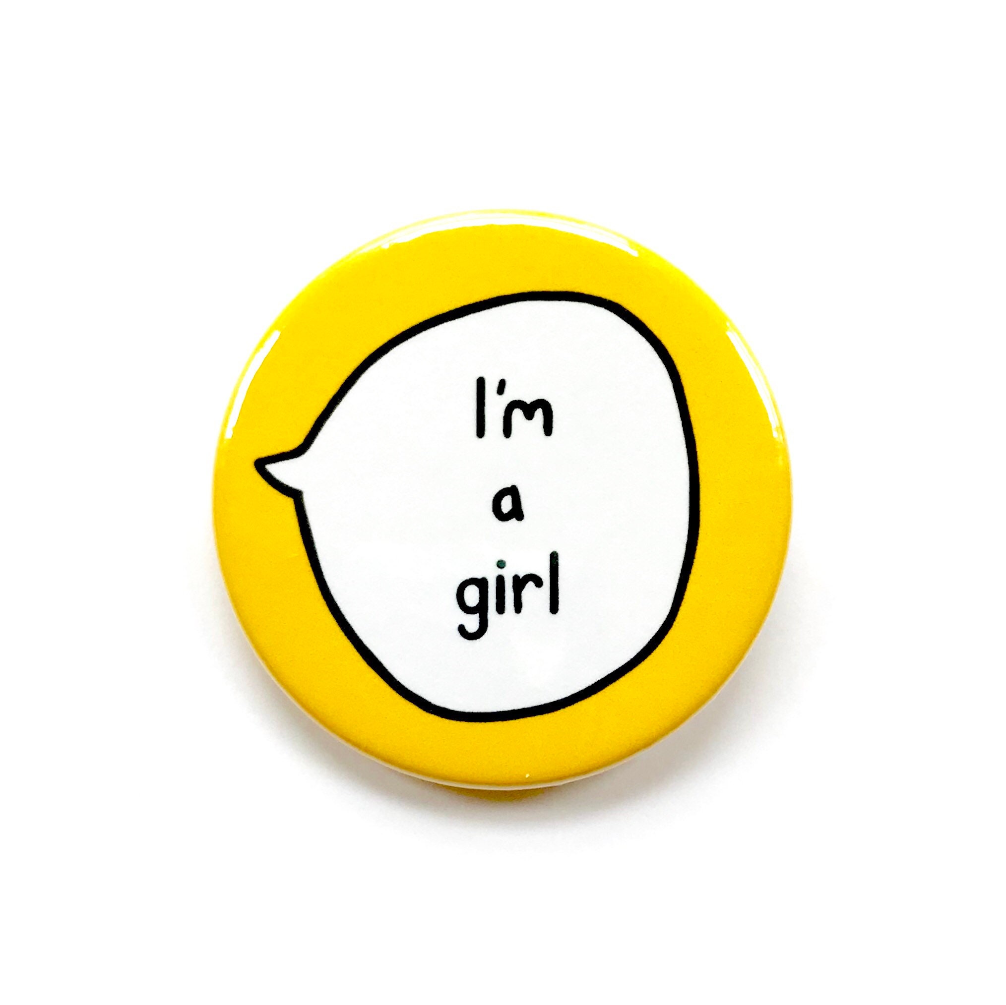 I'm A Girl Gender Pin Badge Button - Etsy