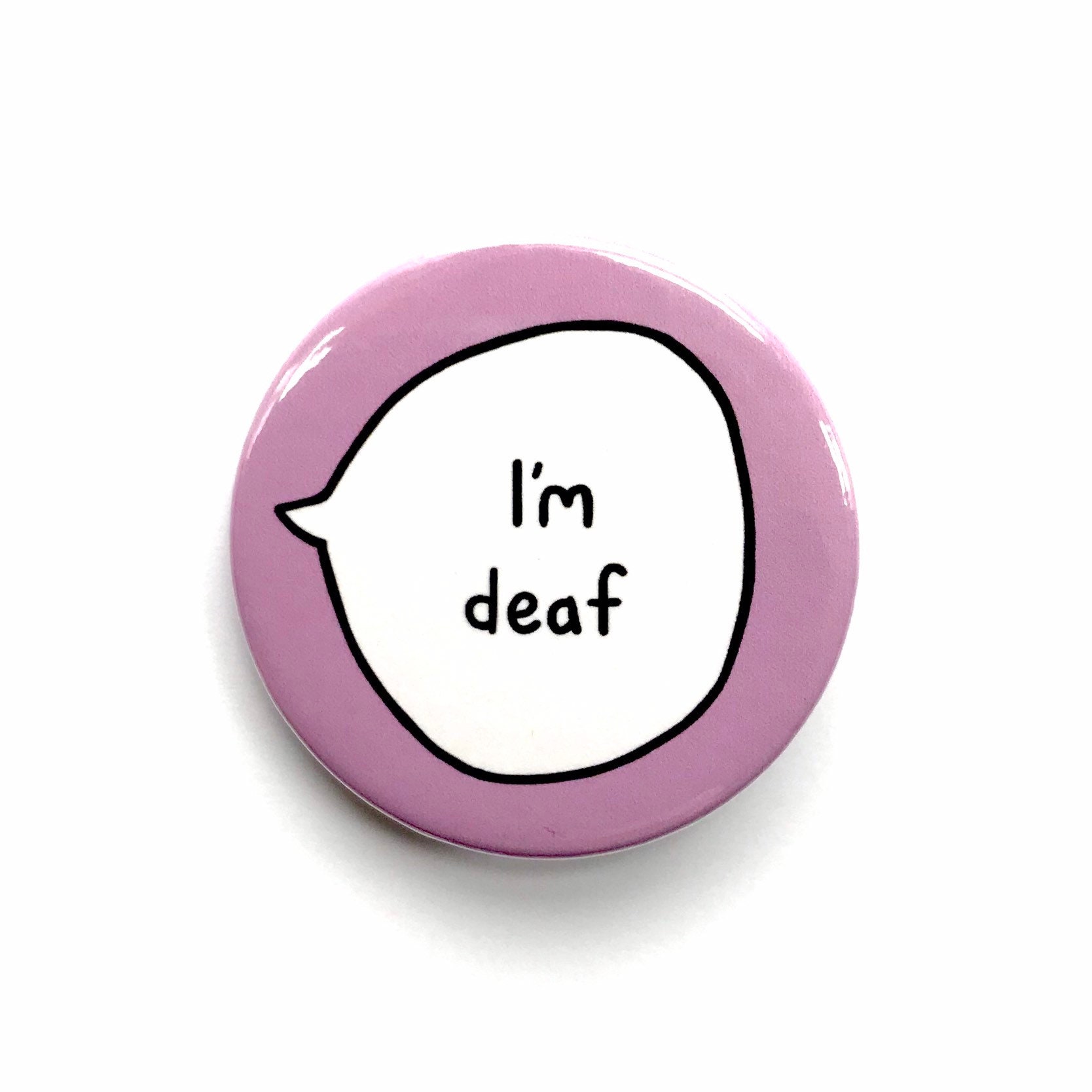 I'm Deaf - Pin Badge Button - Etsy