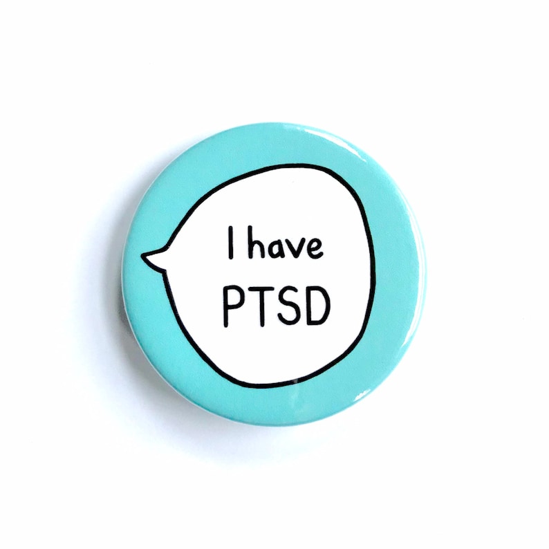 Ptsd Kit 1 Set Of 6 Pin Badge Buttons Etsy Uk