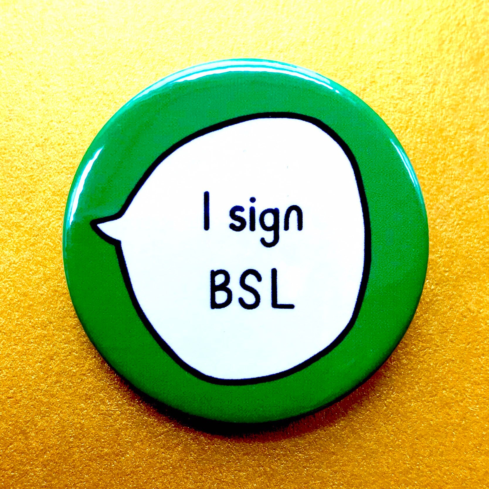 I Sign BSL - Deaf, Hard of Hearing, Sign Language - Pin Badge Button ...