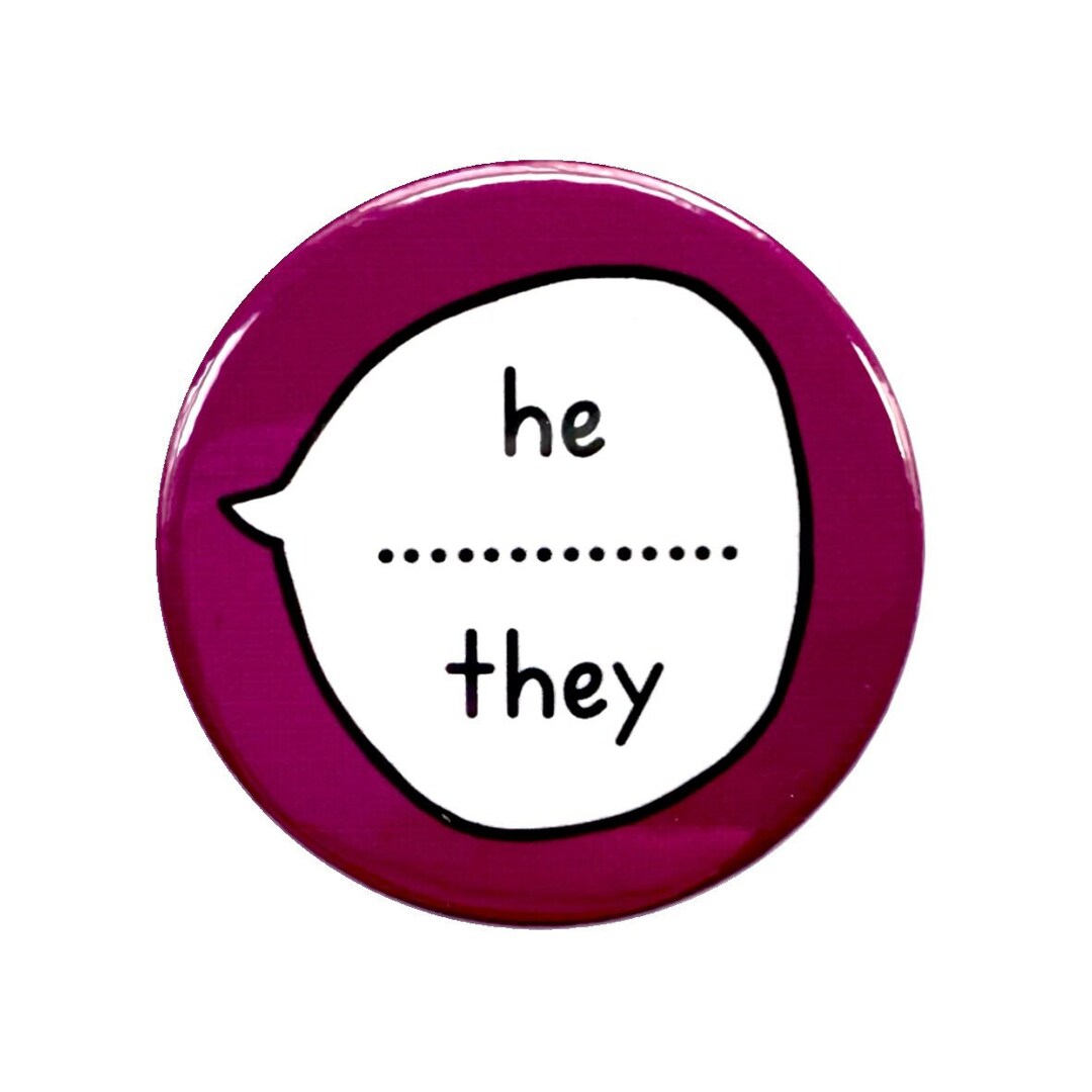 He, They Gender Pronouns Dual Pronouns Pin Badge Button - Etsy