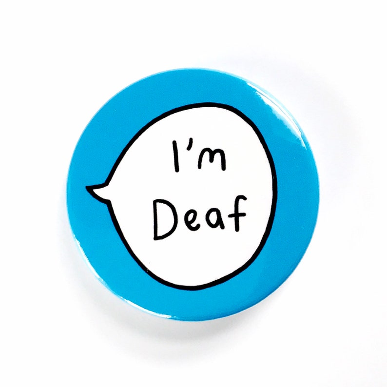 I'm Deaf Pin Badge Button - Etsy UK