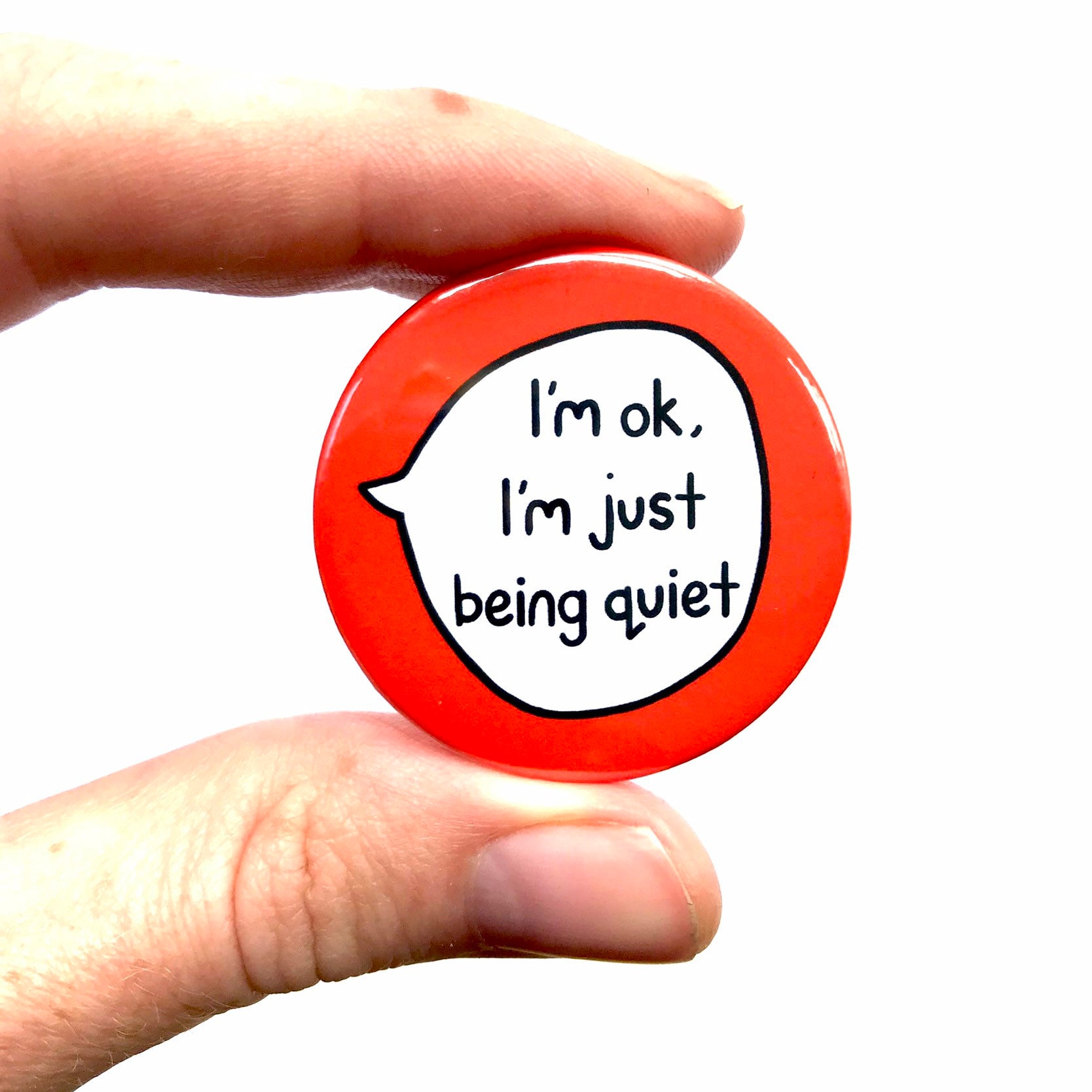 I'm Ok I'm Just Being Quiet Introvert Pin Badge - Etsy UK