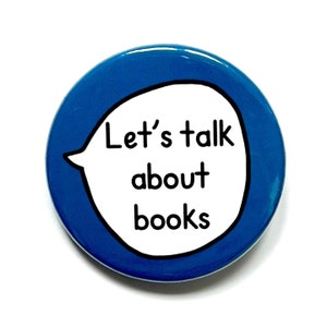 Let's Talk About Books - Pin Badge Button - Etsy