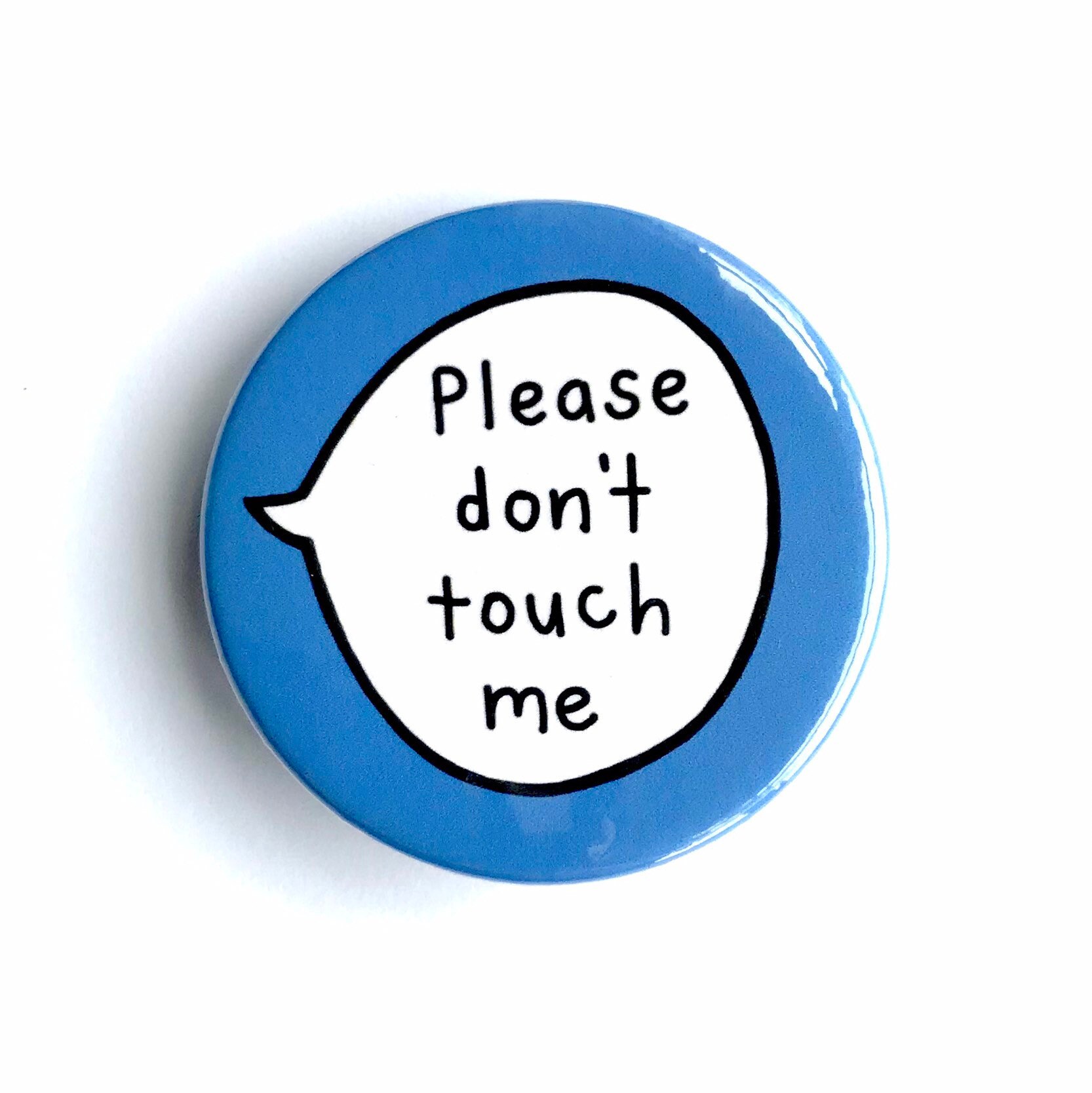 Please Don't Touch Me Pin Badge Button - Etsy UK