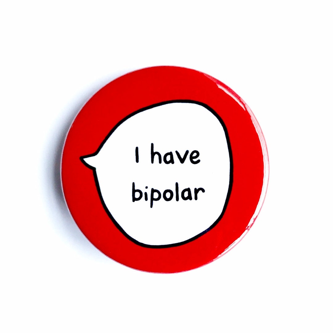 Tengo bipolar Botón de insignia Pin - Etsy España