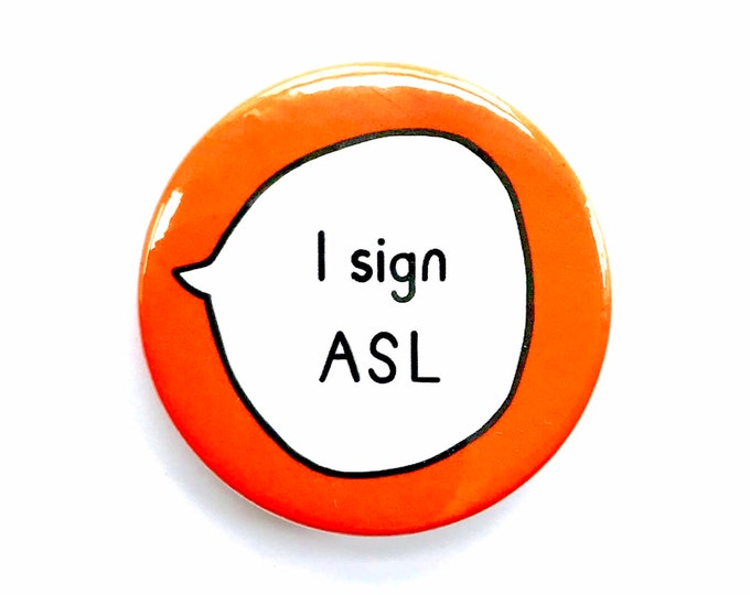 I Know Sign Language Pin Badge Button - Etsy