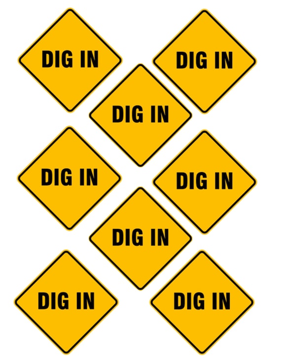 Construction Sign: Dig In | Etsy