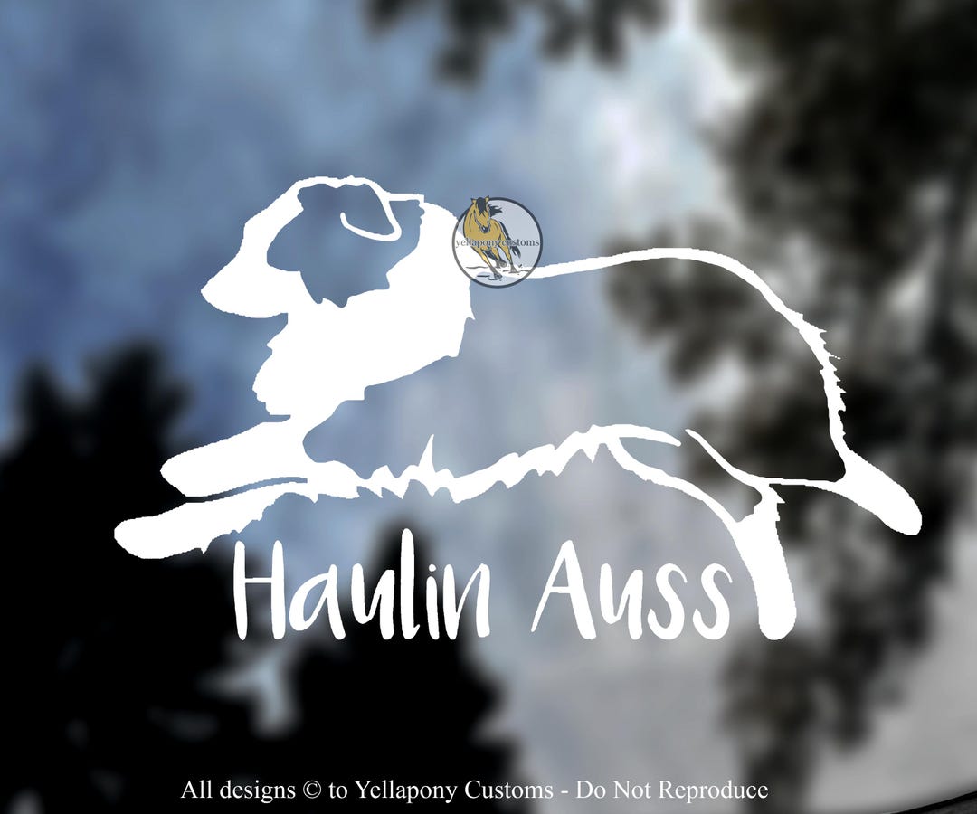 Haulin Auss Australian Shepherd Dog Permanent Vinyl Decal Funny ...