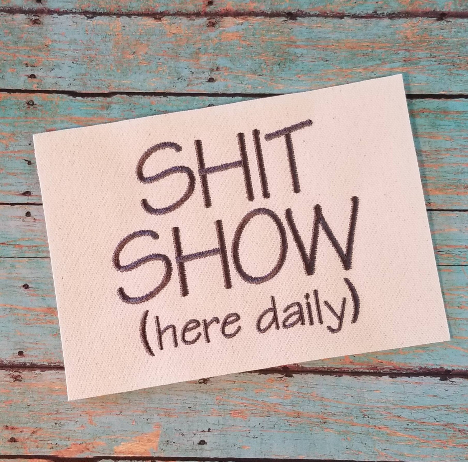 Funny Bathroom Sign Shit Show Fun Bath Decor Embroidered - Etsy
