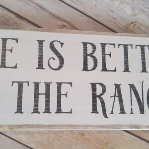 Life is Better on the Ranch, Rustic Ranch Sign, Rancher Gift, Western ...