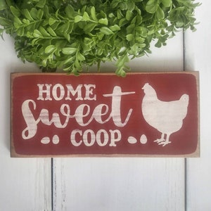 Chicken Coop Sign, Rustic Wooden Chicken Sign, Hen House, Home Sweet ...