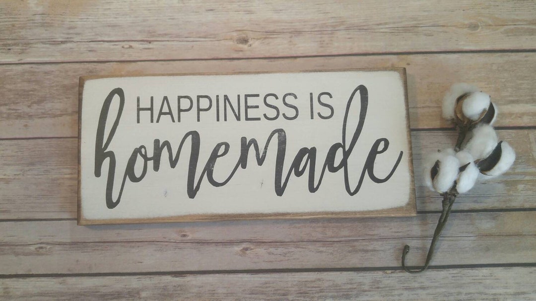 Happiness is Homemade Sign, Rustic Kitchen Wall Sign, Happy Home Sign ...