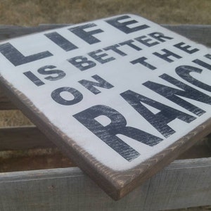 Life is Better on the Ranch, Rustic Ranch Sign, Western Home Decor ...