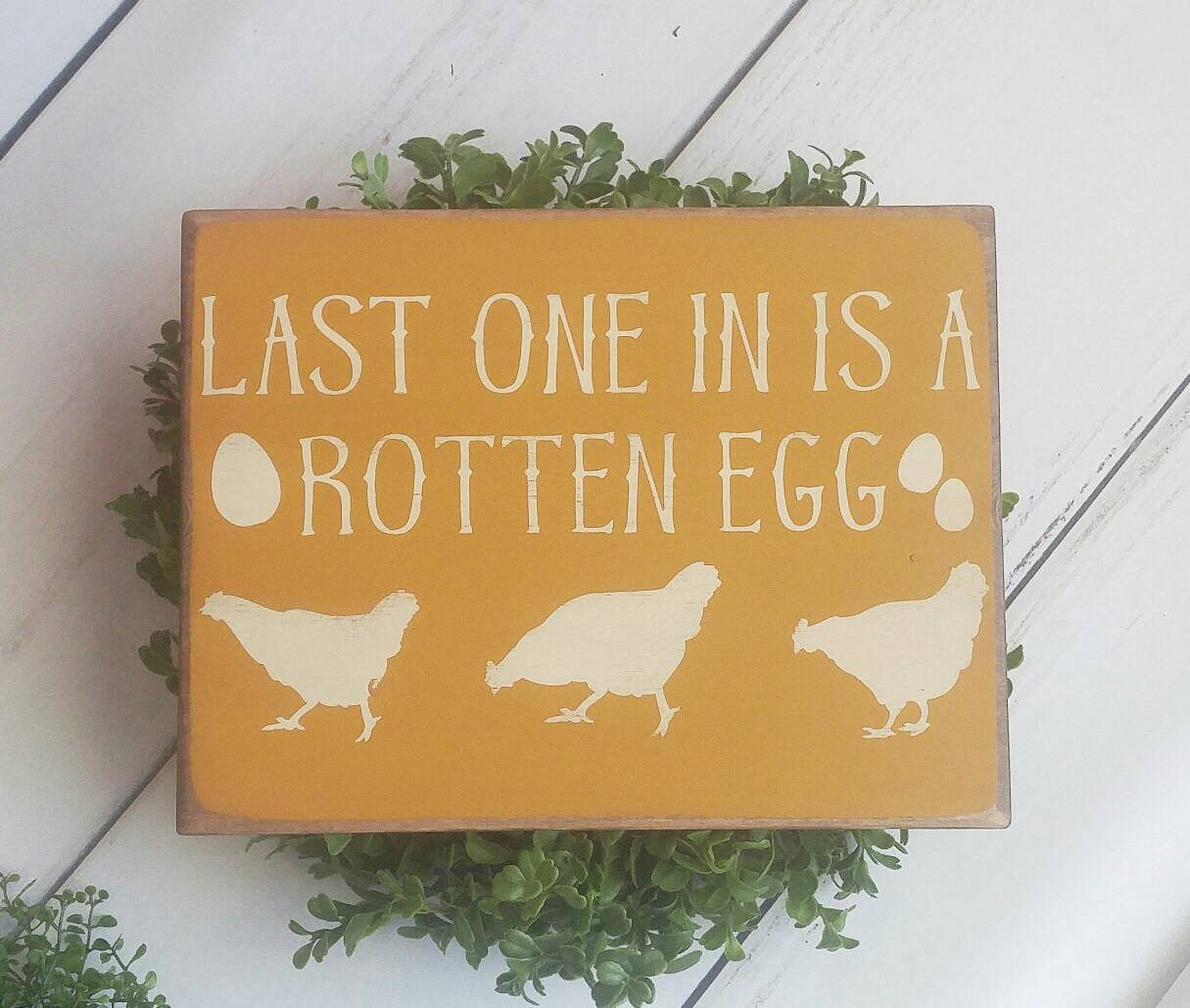 Funny Chicken Sign Chicken Decor Chicken Coop Sign Last One in | Etsy