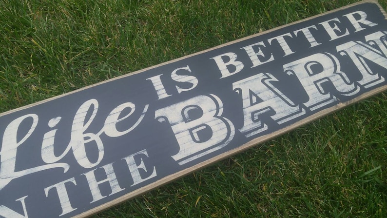 Life is Better in the Barn Sign, Rustic Wood Farm Sign, Gifts for ...