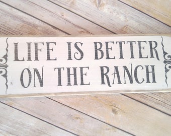Life is Better on the Ranch Rustic Ranch Sign Western Home - Etsy