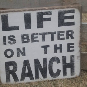 Life is Better on the Ranch, Rustic Ranch Sign, Western Home Decor ...