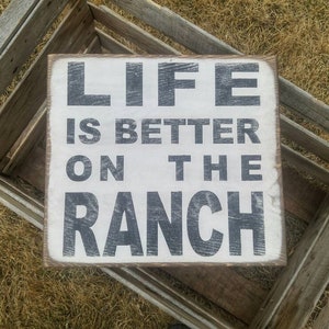 Life is Better on the Ranch, Rustic Ranch Sign, Western Home Decor ...