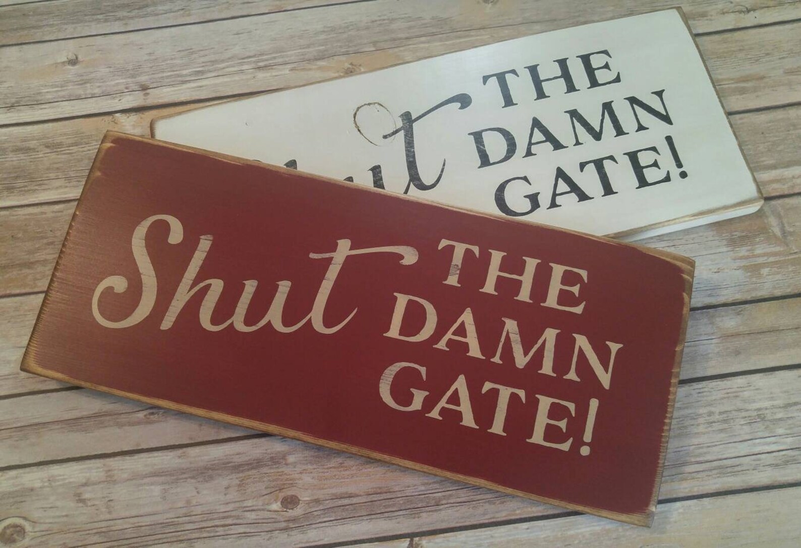 Shut the Damn Gate Sign, Rustic Wood Farm Sign, Close the Gate, Ranch ...