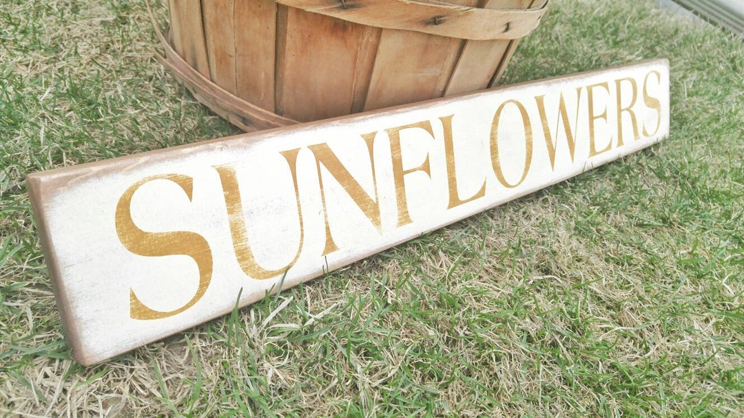 Sunflowers Sign, Primitive Sunflower Sign, Flower Garden Decor, Wooden ...