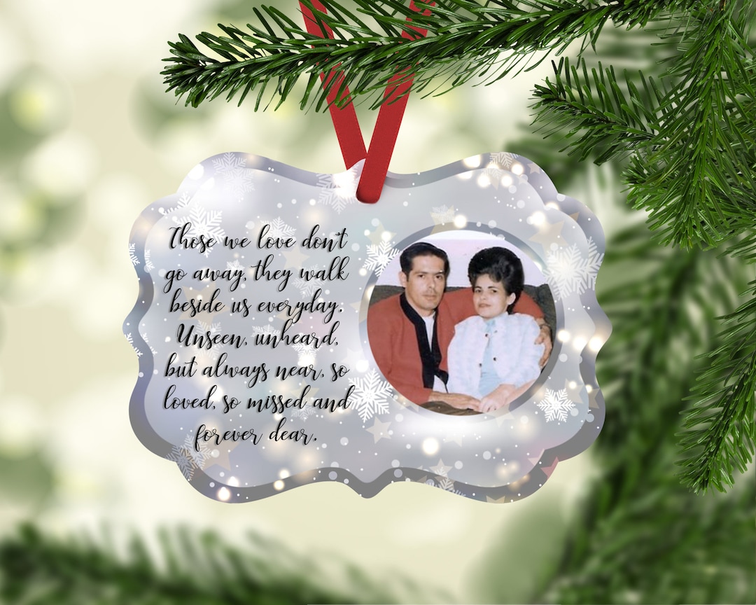Personalized Memorial Photo Ornament, Loving Remembrance Ornament ...